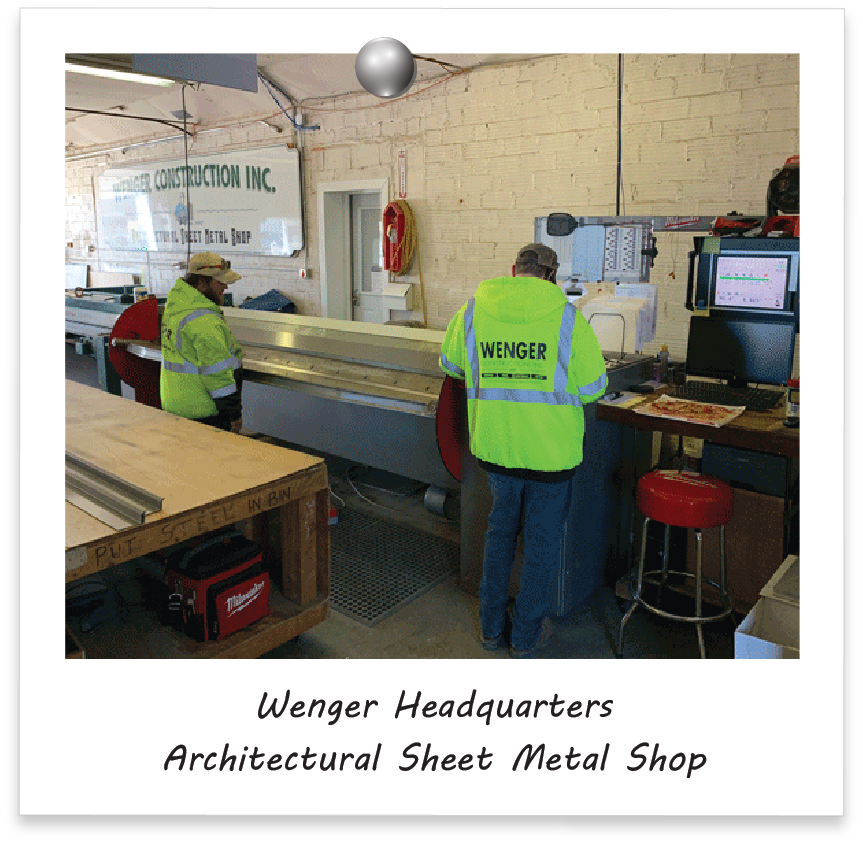 Sheet Metal | Wenger Construction
